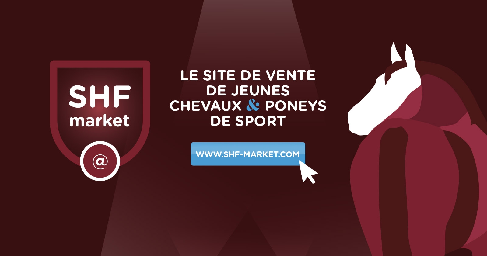 SHF market et finales nationales : un maximum de visibilité pour votre ...